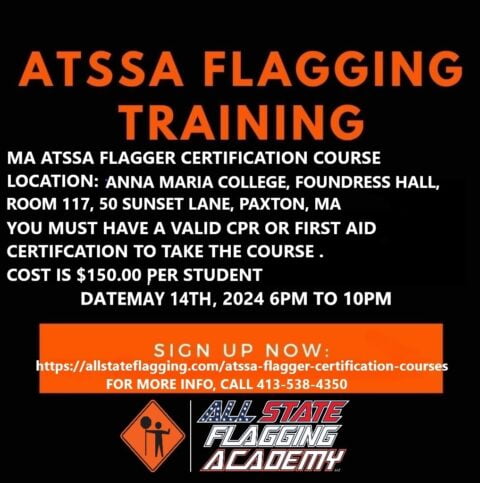 MA Flagger Certification Course MAY 14TH ANNA MARIA COLLEGE | All State Flagging